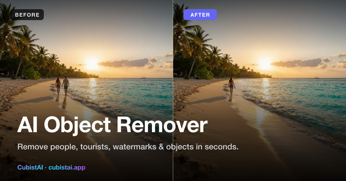 Free AI Object Remover — Remove People & Objects | CubistAI